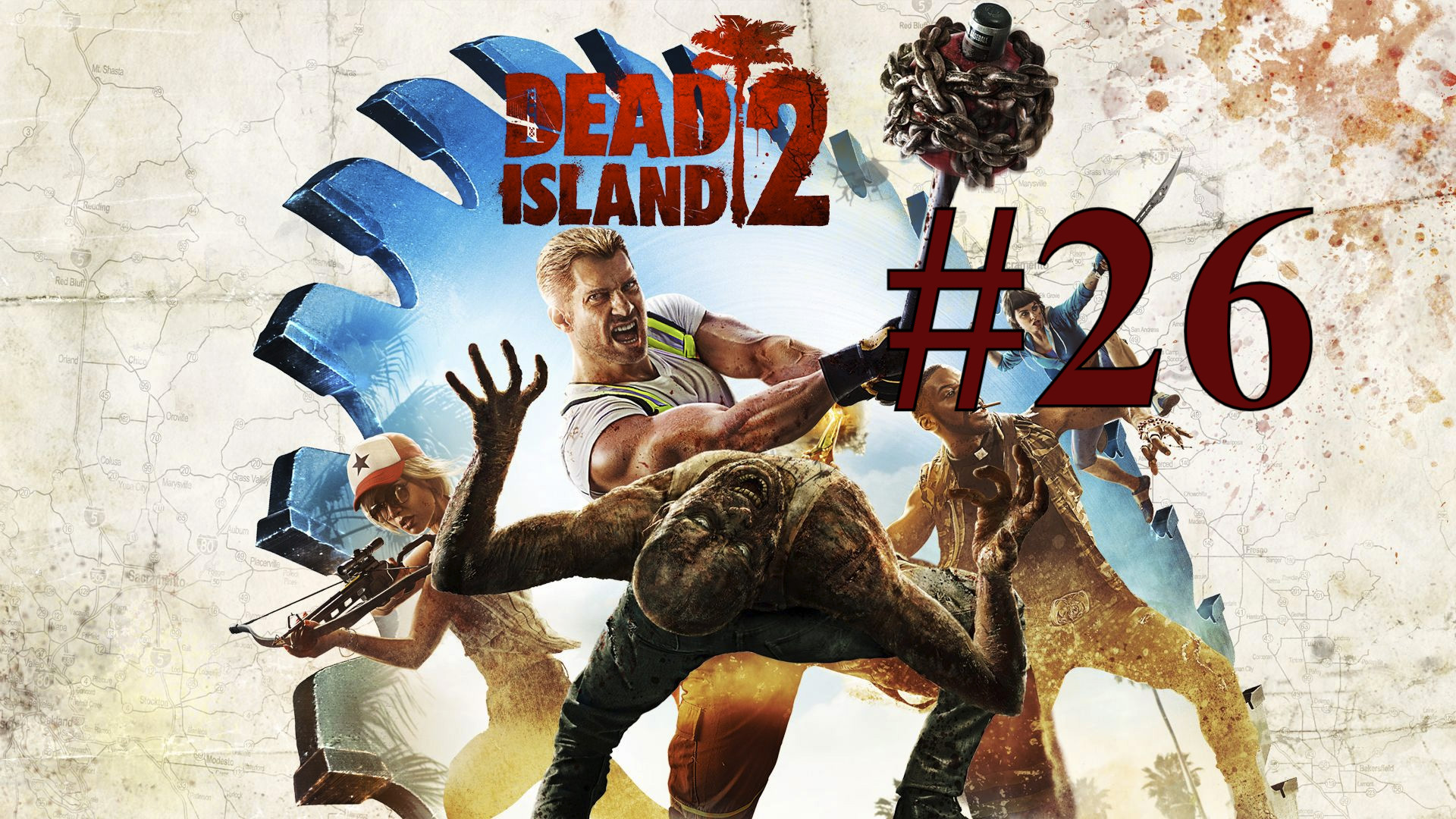 Dead Island 2 Прохождение