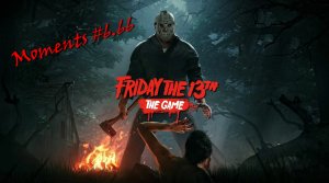 Friday the 13th The Game