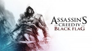 Assassin′s Creed IV: Black Flag