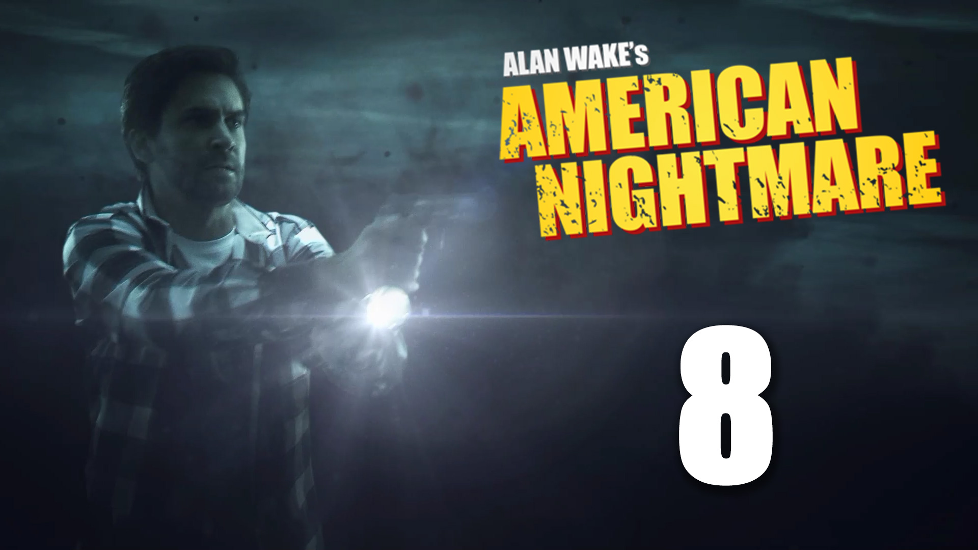 Alan Wake′s American Nightmare / Американский Кошмар Алана Уэйка - Прохождение игры на русском | PC